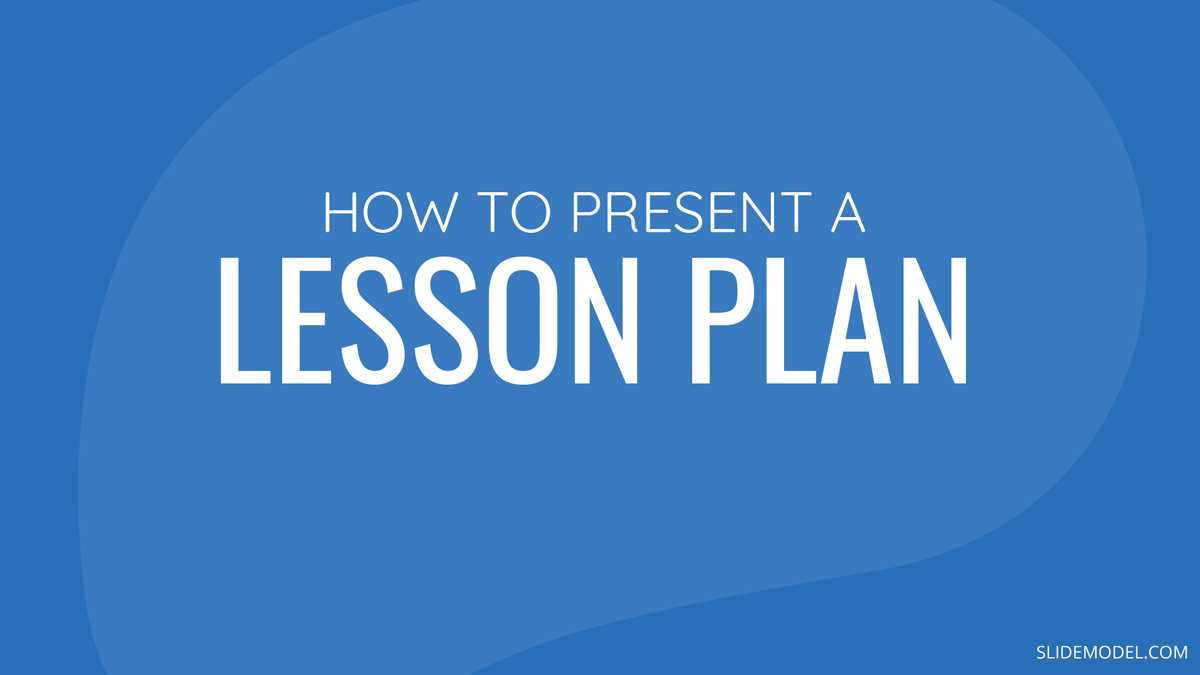 Presentation About Lesson Plan