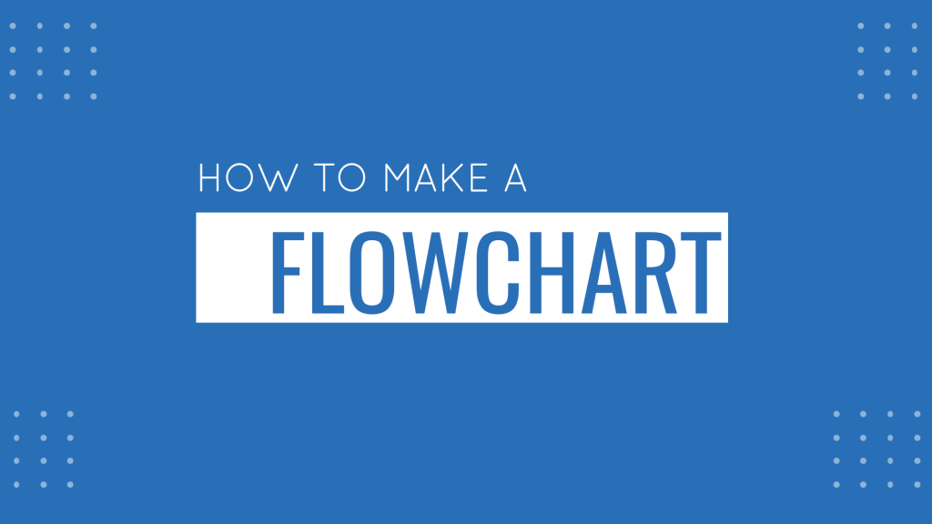 Constructing A Flowchart FAQs Examples And PowerPoint Templates